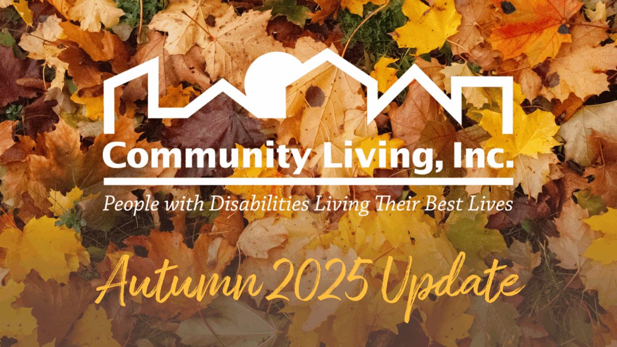 Community Living, Inc – People With Disabilities Living Their Best Lives